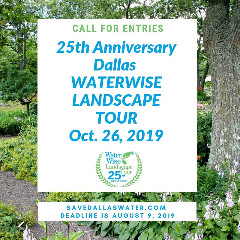 25th Anniversary WaterWise Landscape Tour - Save Dallas Water!